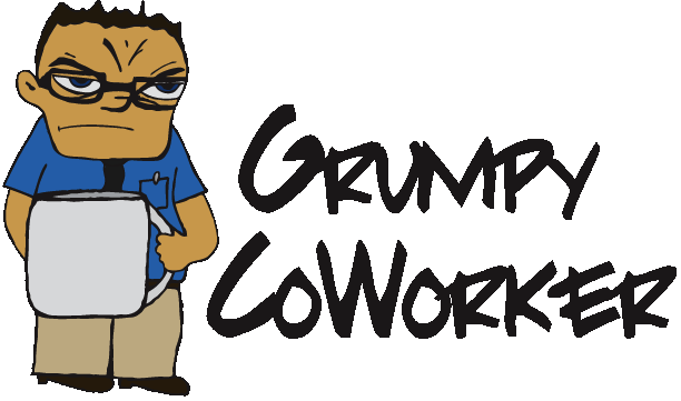 Grumpy Coworker Rantings